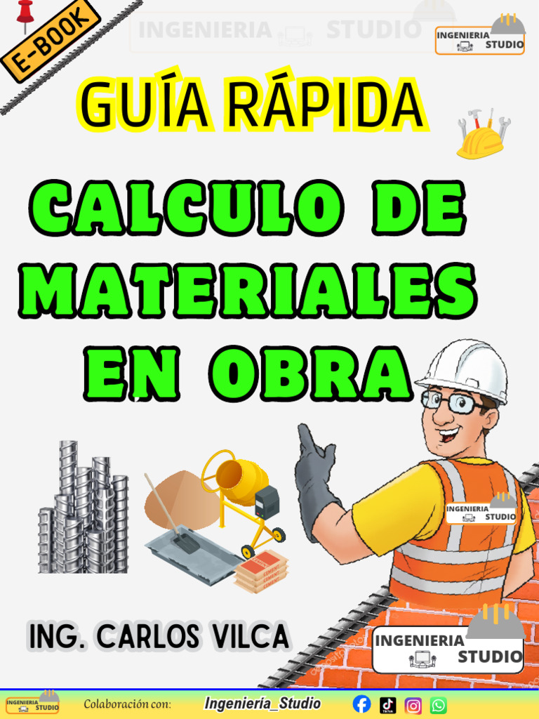 GUÍA RAPIDA - CÁLCULO DE MATERIALES DE OBRA -Autor-Carlos vilca | PDF ...