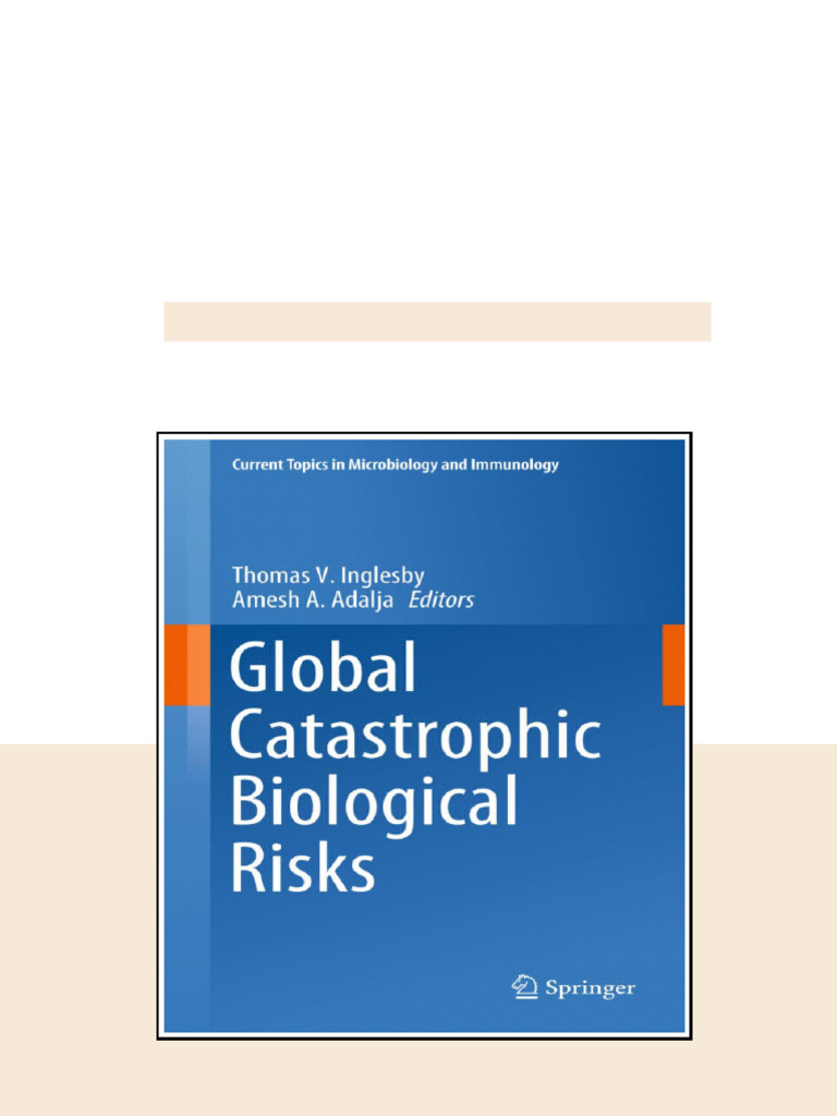 Global Catastrophic Biological Risks 1st Ed 2019 Thomas V Inglesby ...