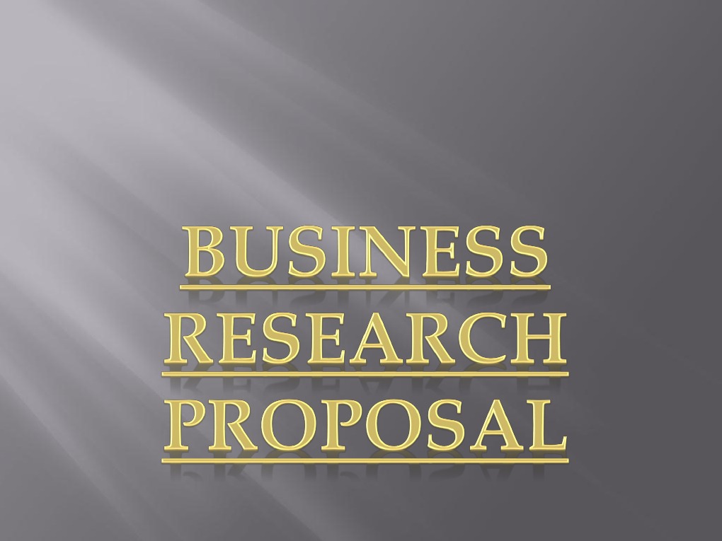 Business Research Proposal | PDF