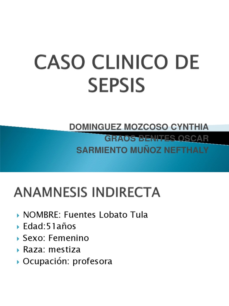 Caso Clinico de Sepsis | PDF | Medicina | Enfermedades y trastornos