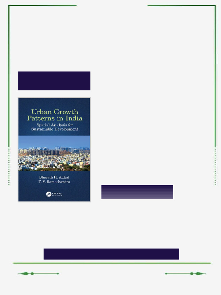 Urban Growth Patterns in India: Spatial Analysis for Sustainable ...