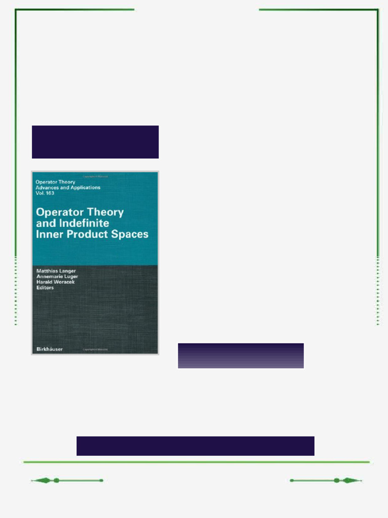 Operator Theory and Indefinite Inner Product Spaces Editors Langer M ...