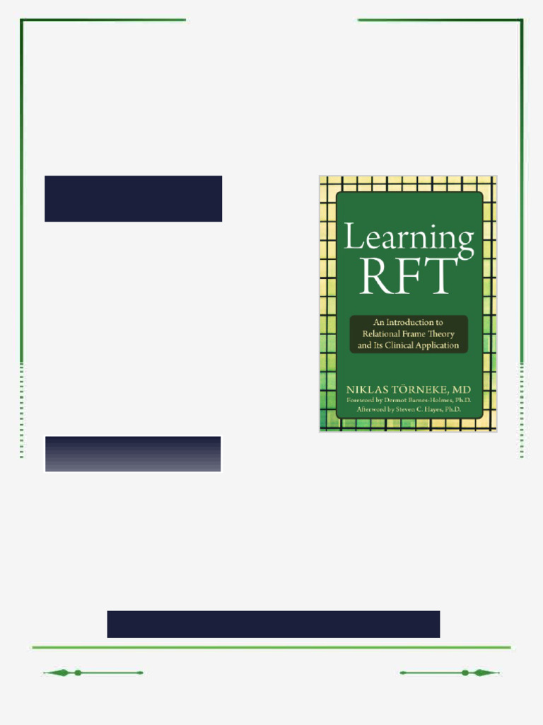 Learning RFT An Introduction to Relational Frame Theory and Its ...
