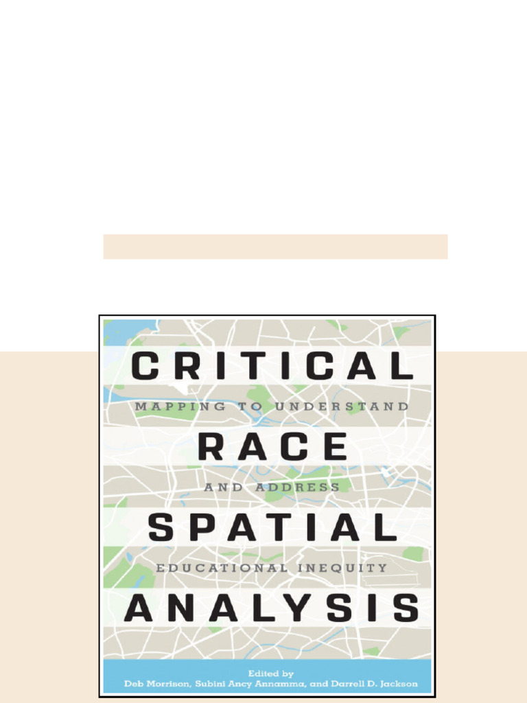 (Ebook) Critical Race Spatial Analysis : Mapping to Understand and ...