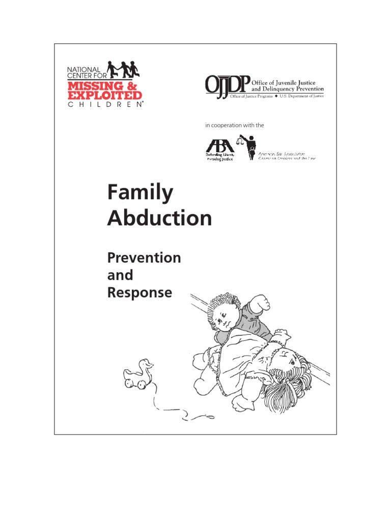 Family Abduction: Prevention and Response | PDF | Contact (Law) | Child ...