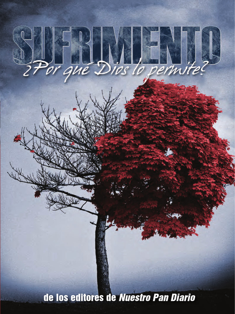 Sufrimiento Por Que Dios Lo Permite | PDF | Libro de trabajo | Sufrimiento