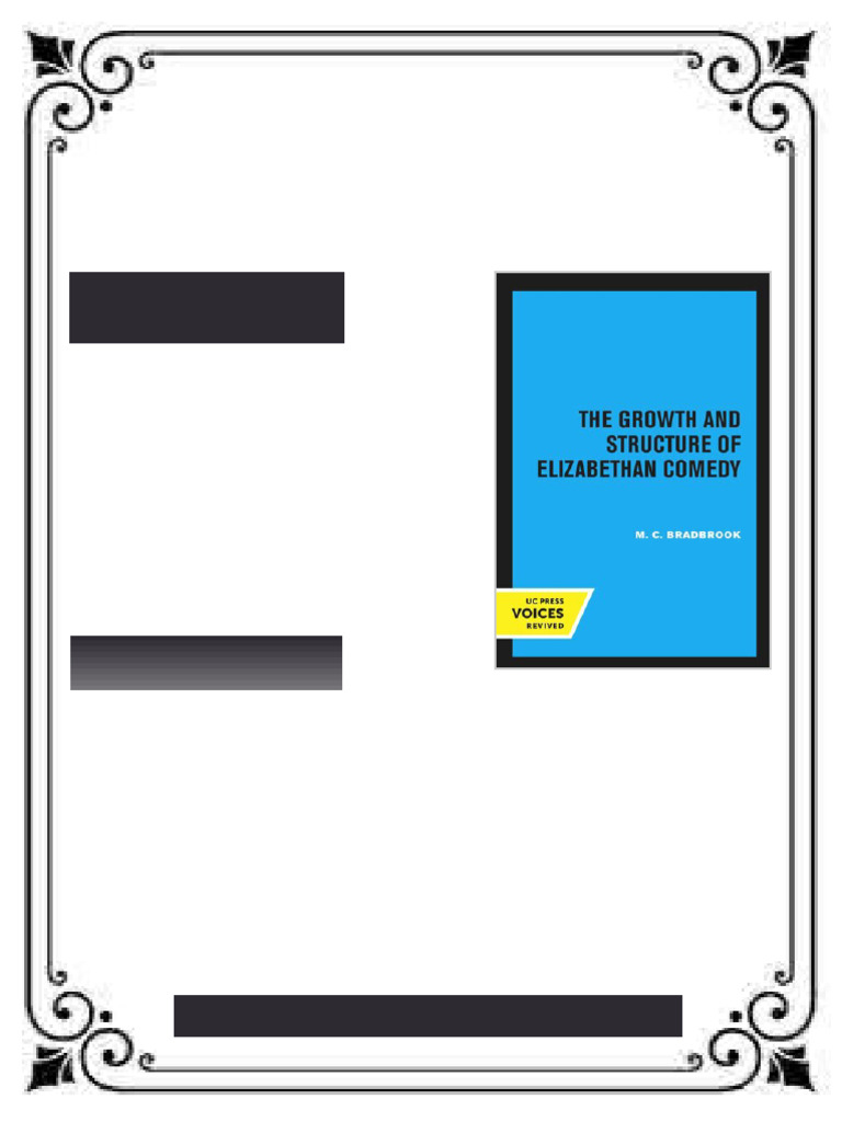 The Growth and Structure of Elizabethan Comedy M. C. Bradbrook ebook ...