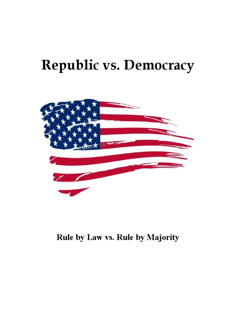 Republic Vs Democracy | James Madison | United States Constitution