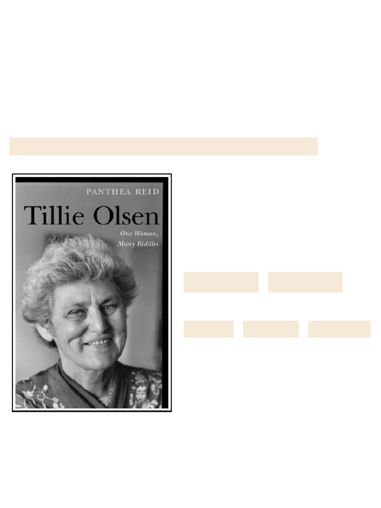 Tillie Olsen One Woman Many Riddles First Edition. Edition Panthea Reid ...