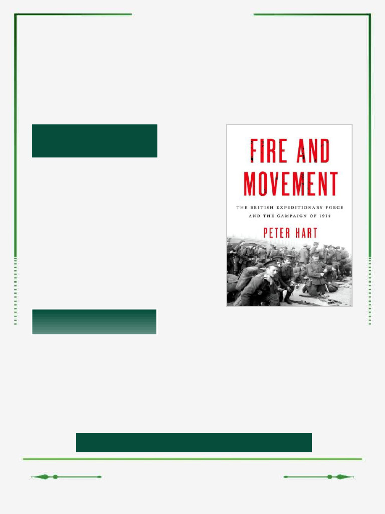 Fire and Movement The British Expeditionary Force and the Campaign of ...