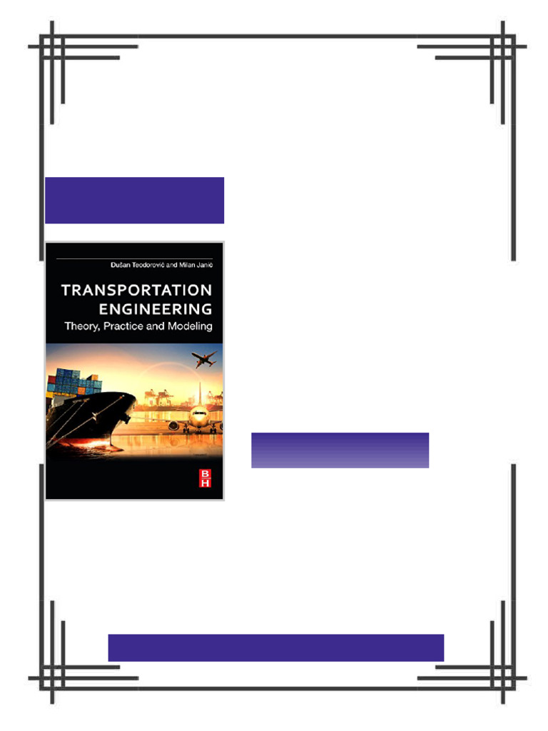 Transportation Engineering Theory Practice and Modeling 1st Edition ...