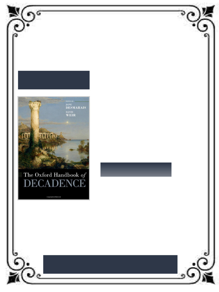 The Oxford Handbook of Decadence Jane Desmarais ebook rapid download ...