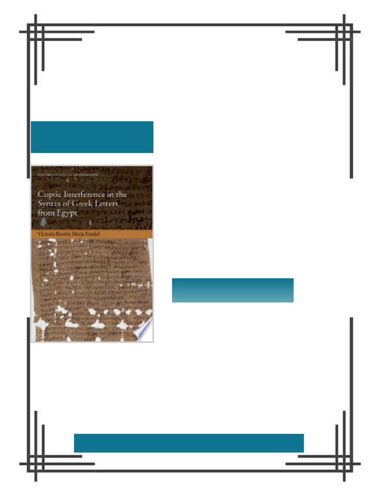 Coptic Interference in the Greek Letters from Egypt Victoria. Fendel ...