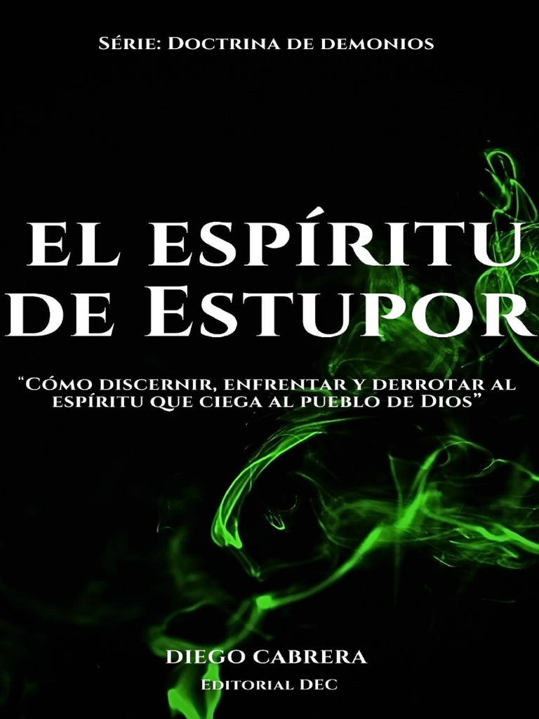El Espíritu de Estupor: Despertar Espiritual | PDF | Oración | Pecado