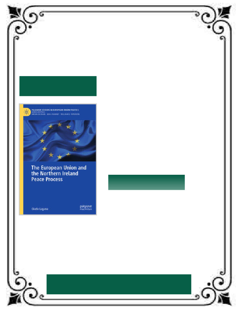 The European Union and the Northern Ireland Peace Process Giada Lagana ...