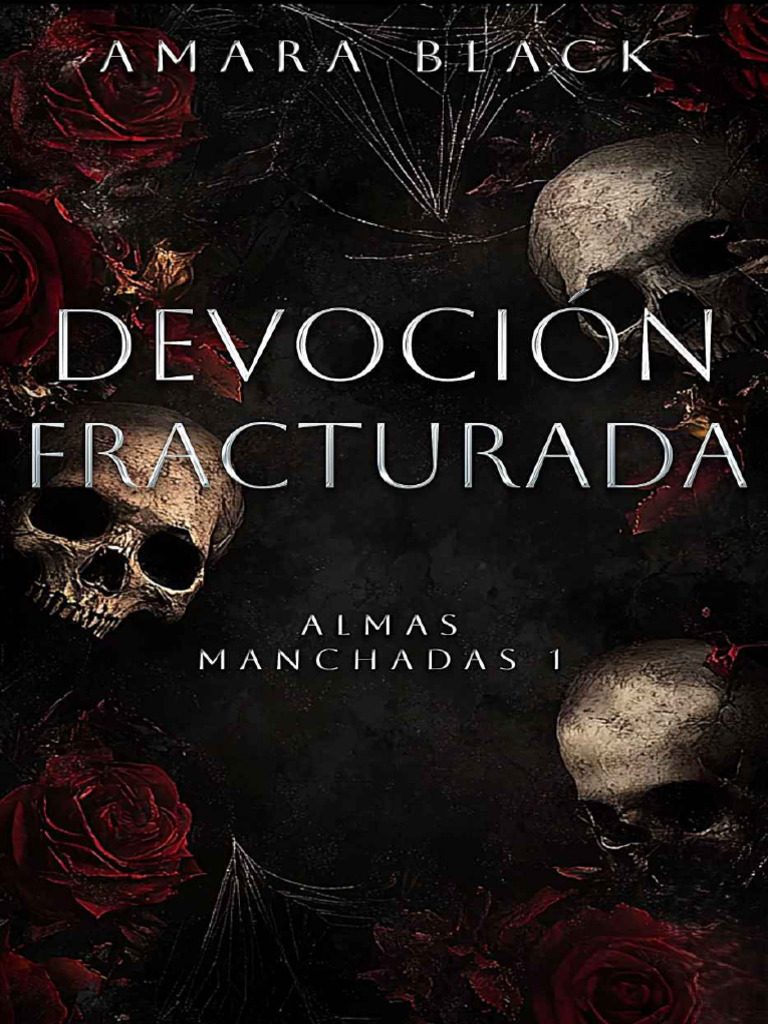 01. Devoción fracturada - Amara Black | PDF