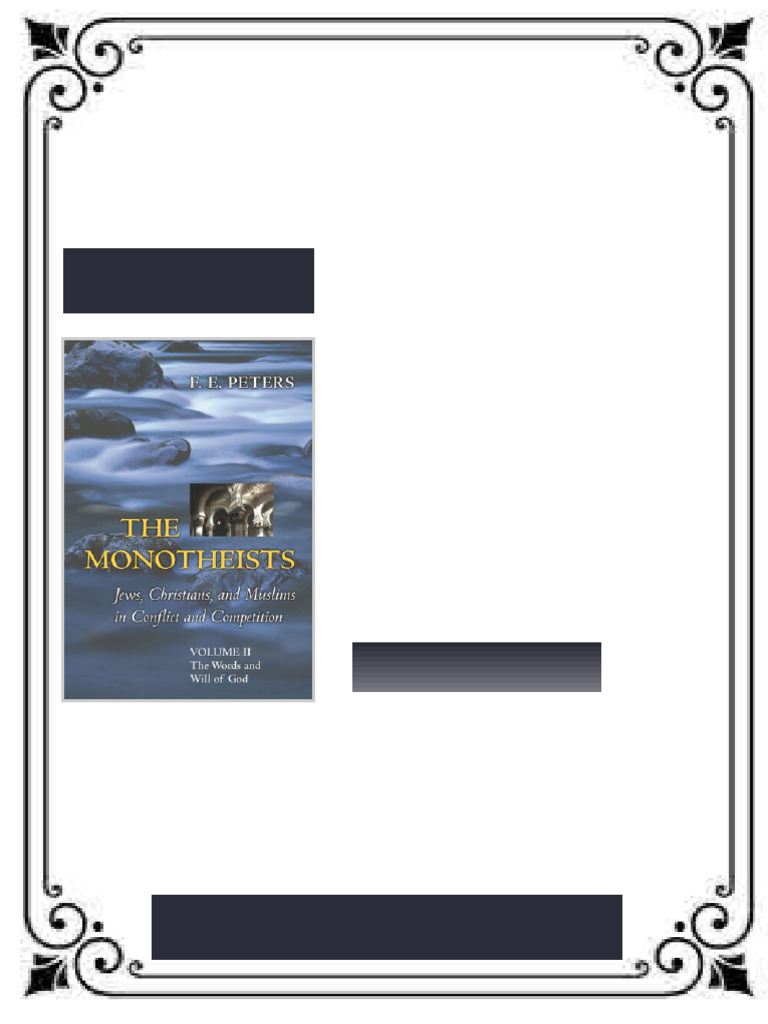 The Monotheists Jews Christians and Muslims in Conflict and Competition ...