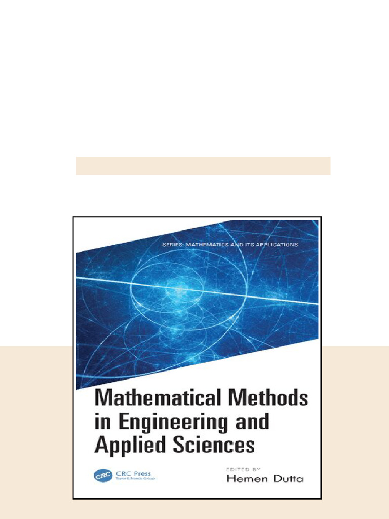 Mathematical Methods In Engineering And Applied Sciences Mathematics ...