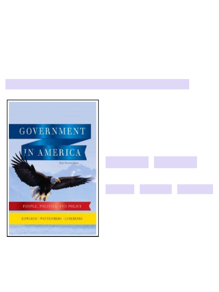 Test Bank for Government in America, Brief, 11th Edition: George C ...