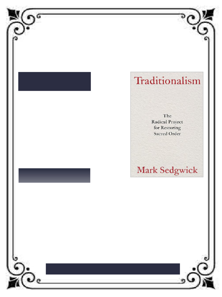 Traditionalism: The Radical Project for Restoring Sacred Order Mark Sedgwick ebook fully updated ...