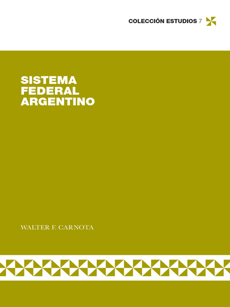 CARNOTA Estudios7 Sistema Federal Argentino Dig | PDF