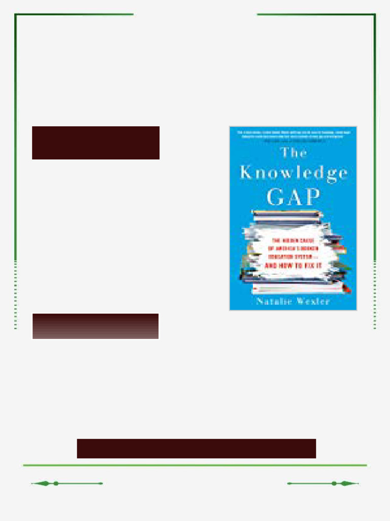 The Knowledge Gap The Hidden Cause of America s Broken Education System ...