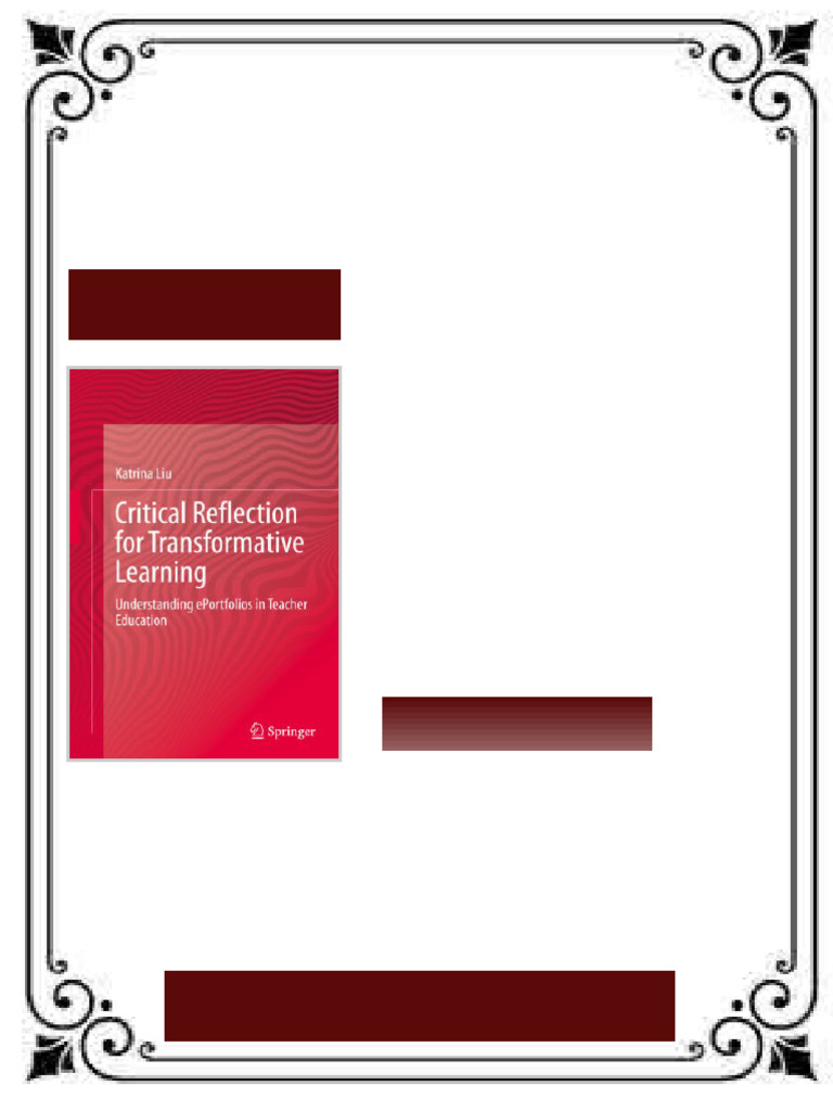 Critical Reflection for Transformative Learning Understanding e ...