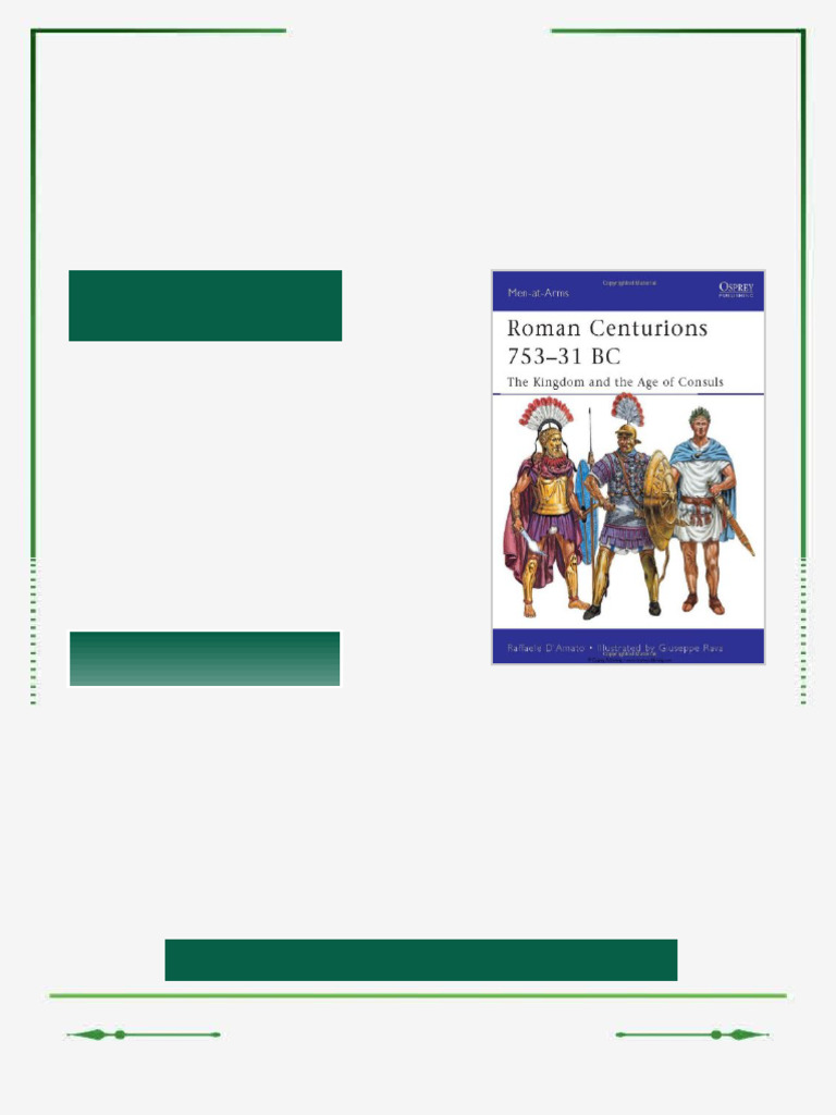 Roman Centurions 753 31 BC The Kingdom and the Age of Consuls First ...