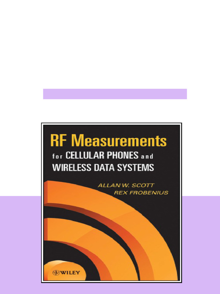 Rf Measurements For Cellular Phones And Wireless Data Systems Frobenius ...