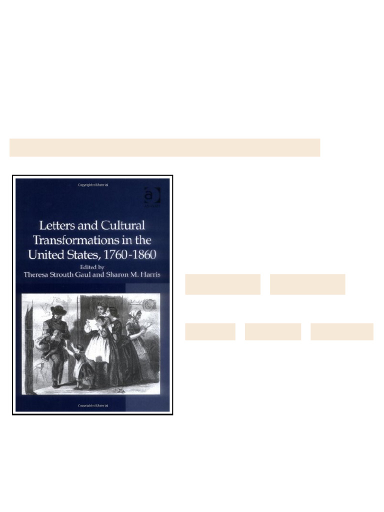 Letters and Cultural Transformations in the United States 1760 1860 ...