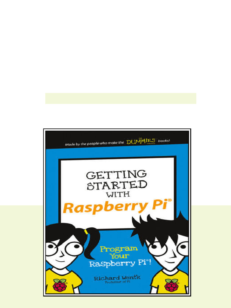 Getting Started With Raspberry Pi Program Your Raspberry Pi Richard ...