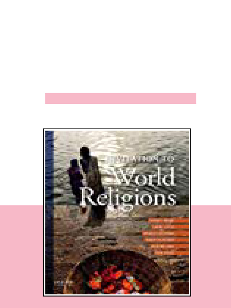 Invitation To World Religions 3rd Edition Jeffrey Brodd Layne Little ...