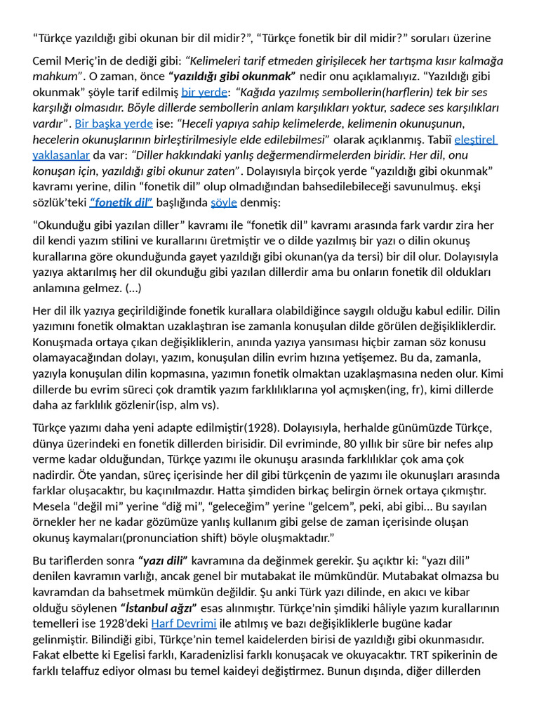 "Türkçe Yazıldığı Gibi Okunan Bir Dil Midir", "Türkçe Fonetik Bir Dil ...