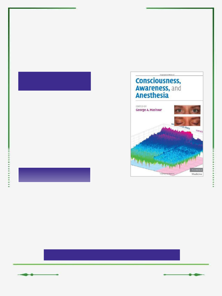 Consciousness Awareness and Anesthesia 1st Edition George A. Mashour Md ...