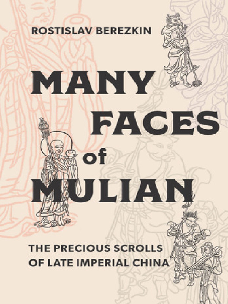 Many Faces of Mulian: The Precious Scrolls of Late Imperial China | PDF