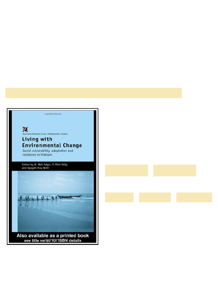 Living With Environmental Change Social Vulnerability and Resilience in ...