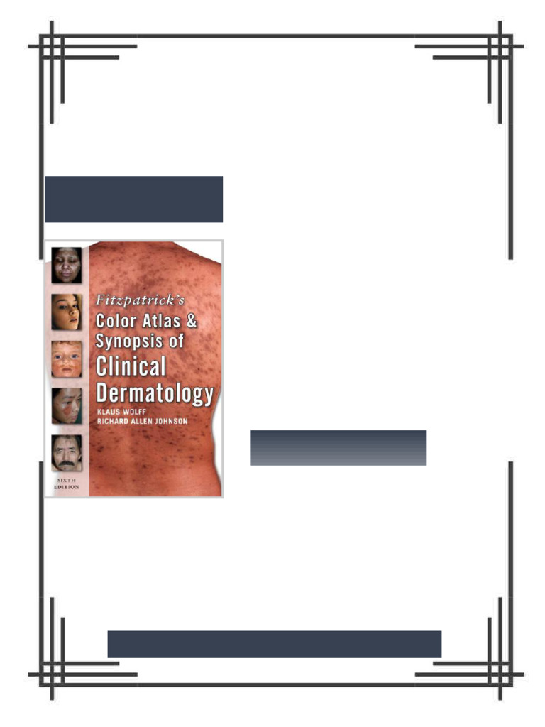 Fitzpatrick s Color Atlas and Synopsis of Clinical Dermatology 6th ...