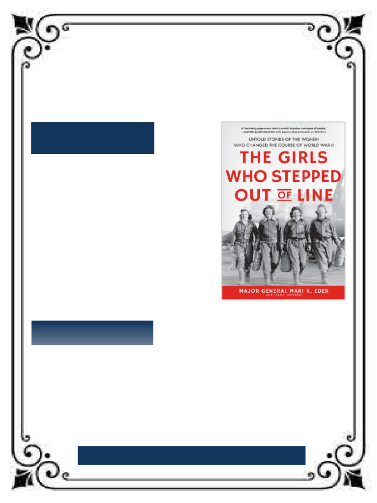 The Girls Who Stepped Out of Line: Untold Stories of the Women Who ...