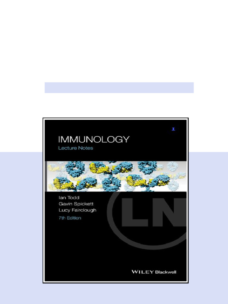 (Ebook) Immunology : lecture notes. by Lucy Fairclough; Ian Todd; Gavin ...