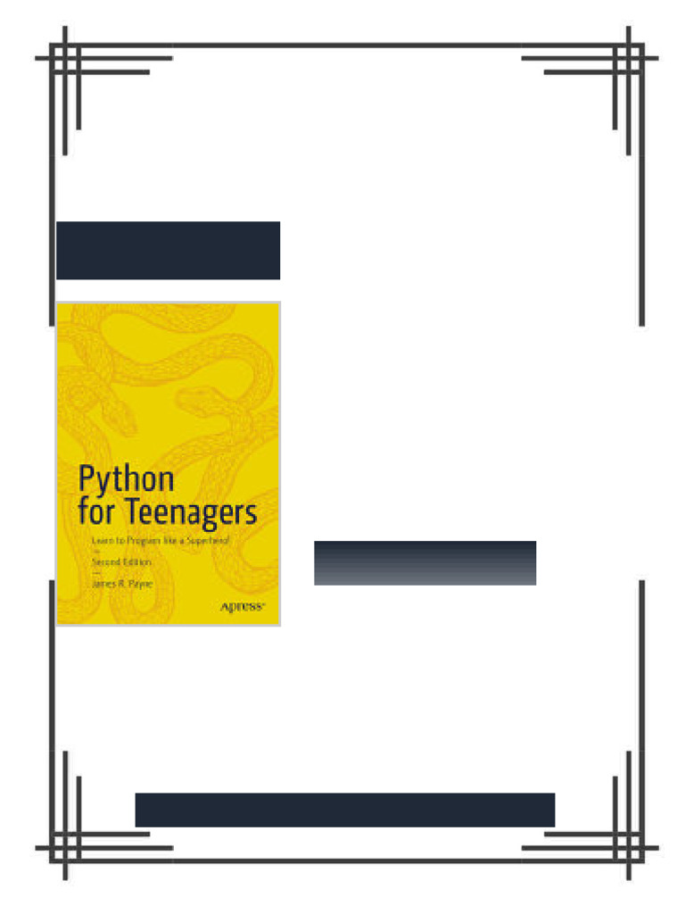 Python for Teenagers: Learn to Program like a Superhero!, 2nd Edition ...