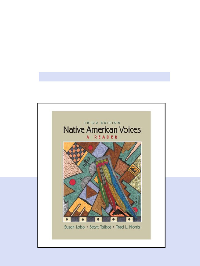 Native American Voices A Reader 3rd Edition Susan Lobo Steve Talbot ...