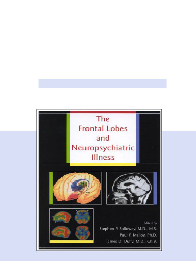 (Ebook) The Frontal Lobes and Neuropsychiatric Illness by Stephen, M.D ...