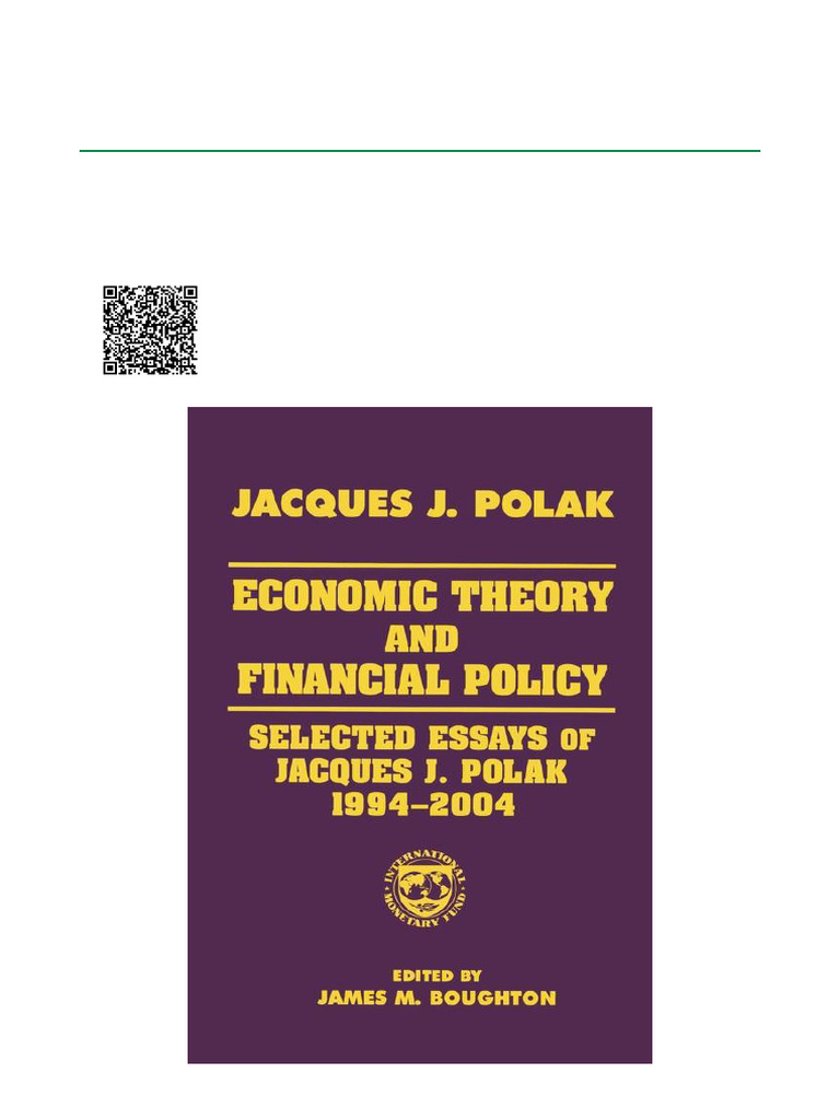 Economic Theory and Financial Policy Selected Essays of Jacques J ...