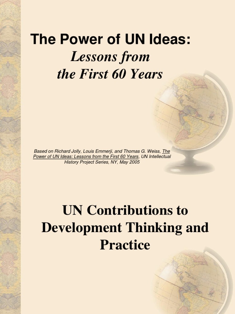 The Power of UN Ideas:: Lessons From The First 60 Years | PDF | Human ...
