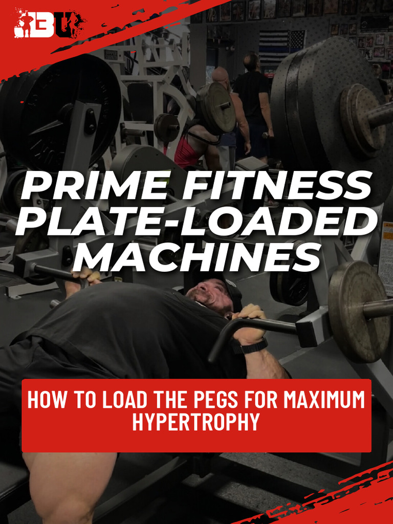 Prime Fitness Plate Load Machines How To | PDF | Muscle Hypertrophy ...