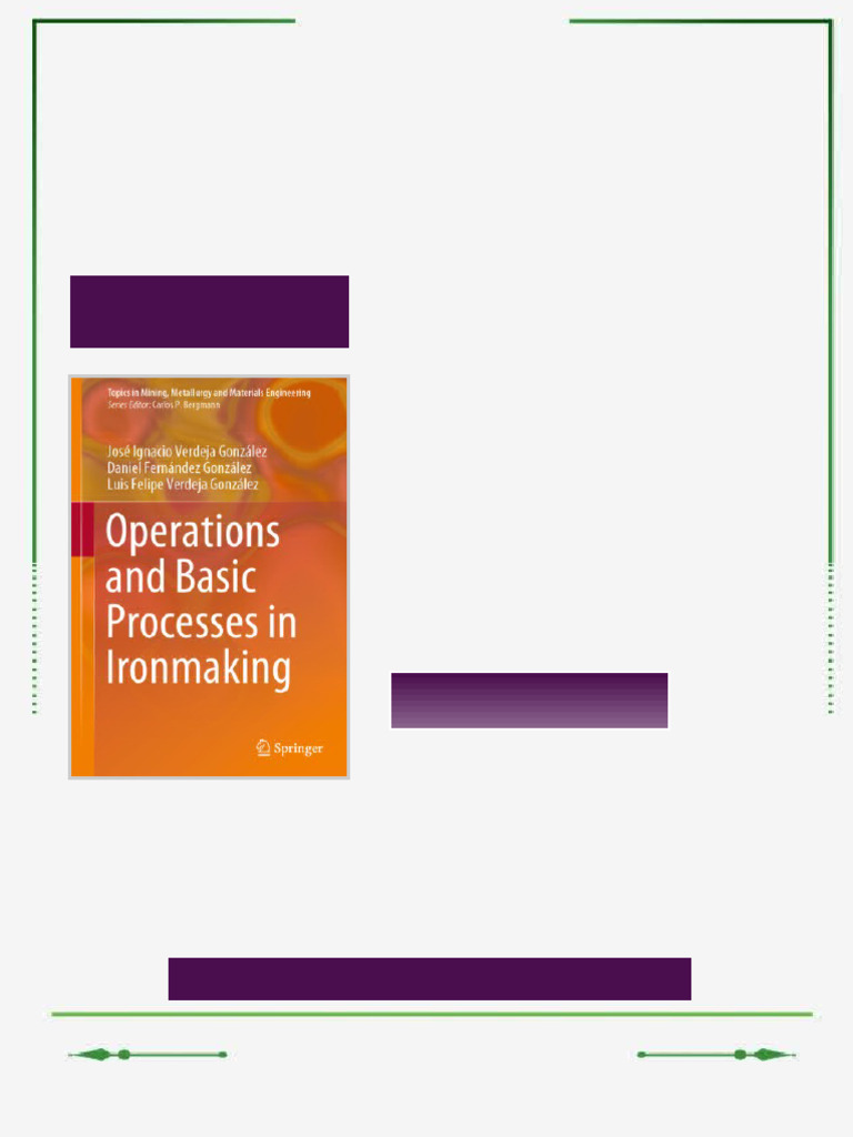 Operations and Basic Processes in Ironmaking José Ignacio Verdeja ...