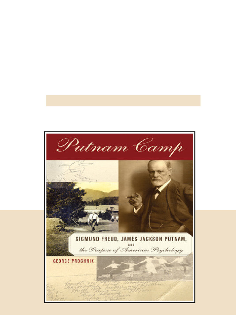 Putnam Camp Sigmund Freud James Jackson Putnam and The Purpose of ...