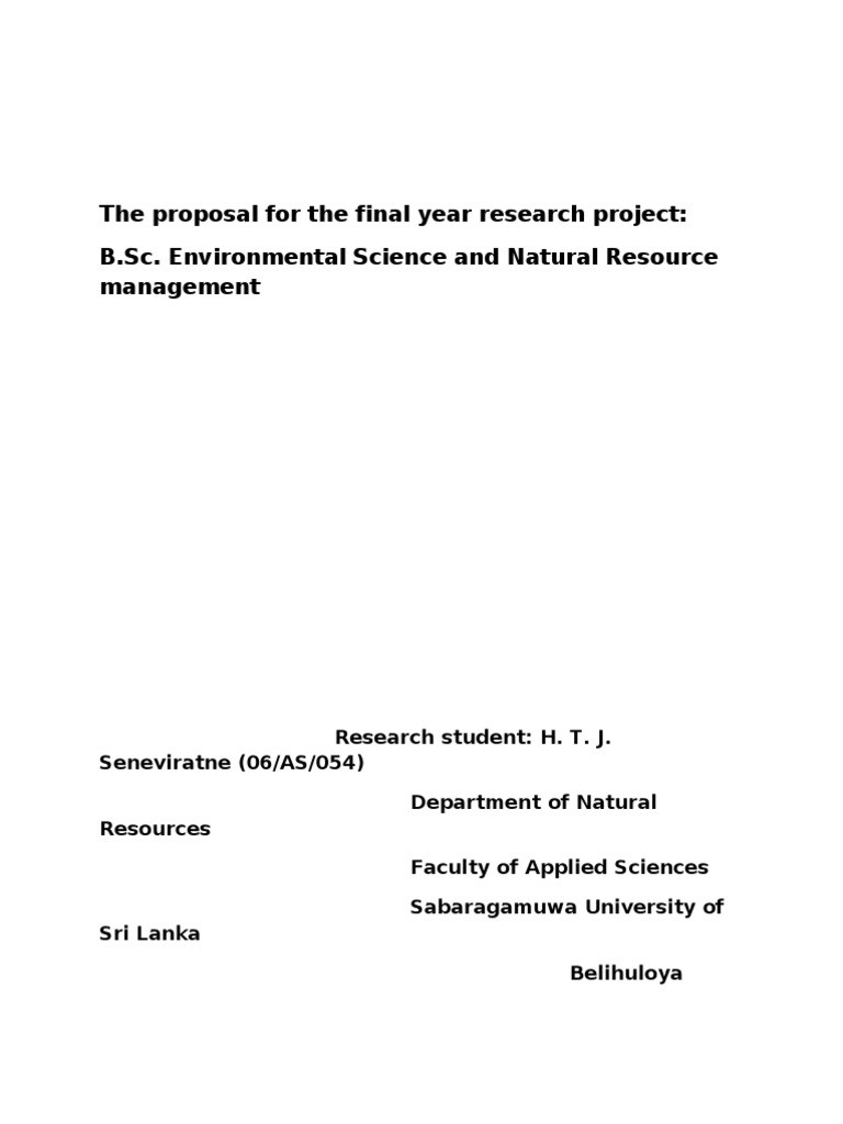 The Proposal For The Final Year Research Project: B.Sc. Environmental ...