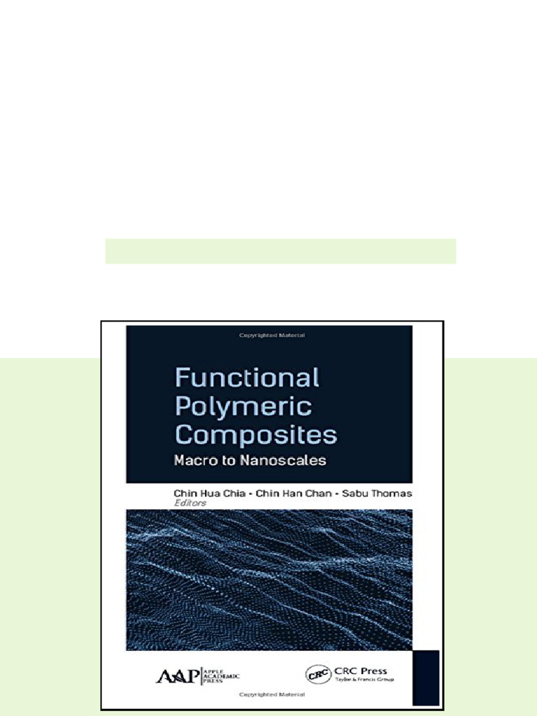 (Ebook) Functional Polymeric Composites: Macro to Nanoscales by Chin ...