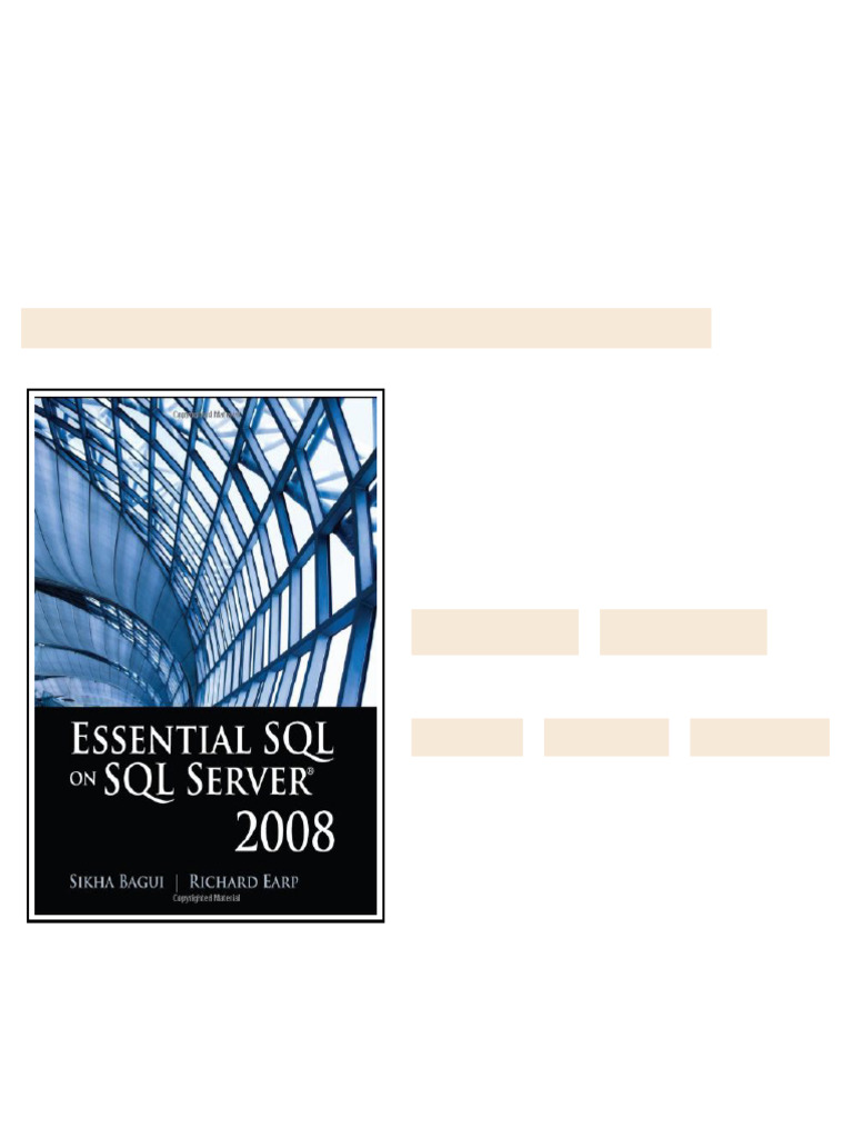Essential SQL on SQL Server 2008 1st Edition Dr. Sikha Bagui - ebook and textbook resources ...